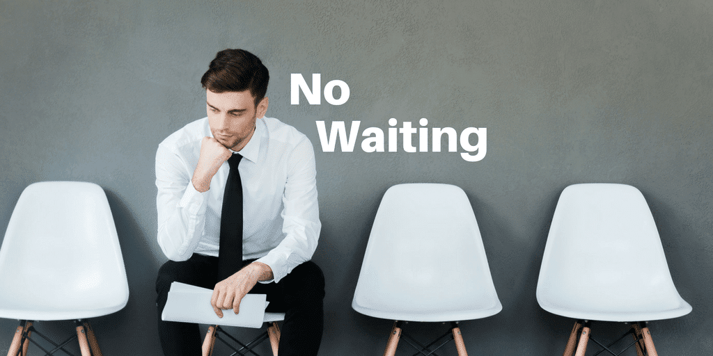 Servant Leadership – No Waiting